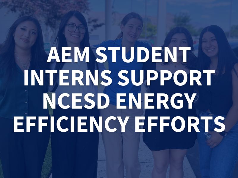 Student Interns Drive Big Energy Savings at NCESD Through Innovative AEM and Wenatchee High ...